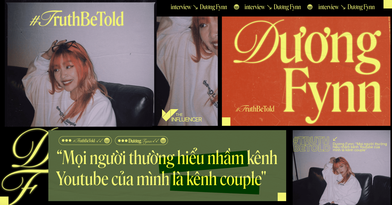 #TruthBeTold - Dương Fyn: “Mọi người thường hiểu nhầm kênh Youtube của mình là kênh couple"