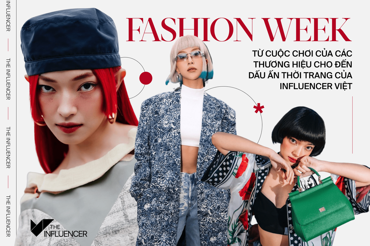 Fashion Week: Từ cuộc chơi của các thương hiệu cho đến dấu ấn thời ...