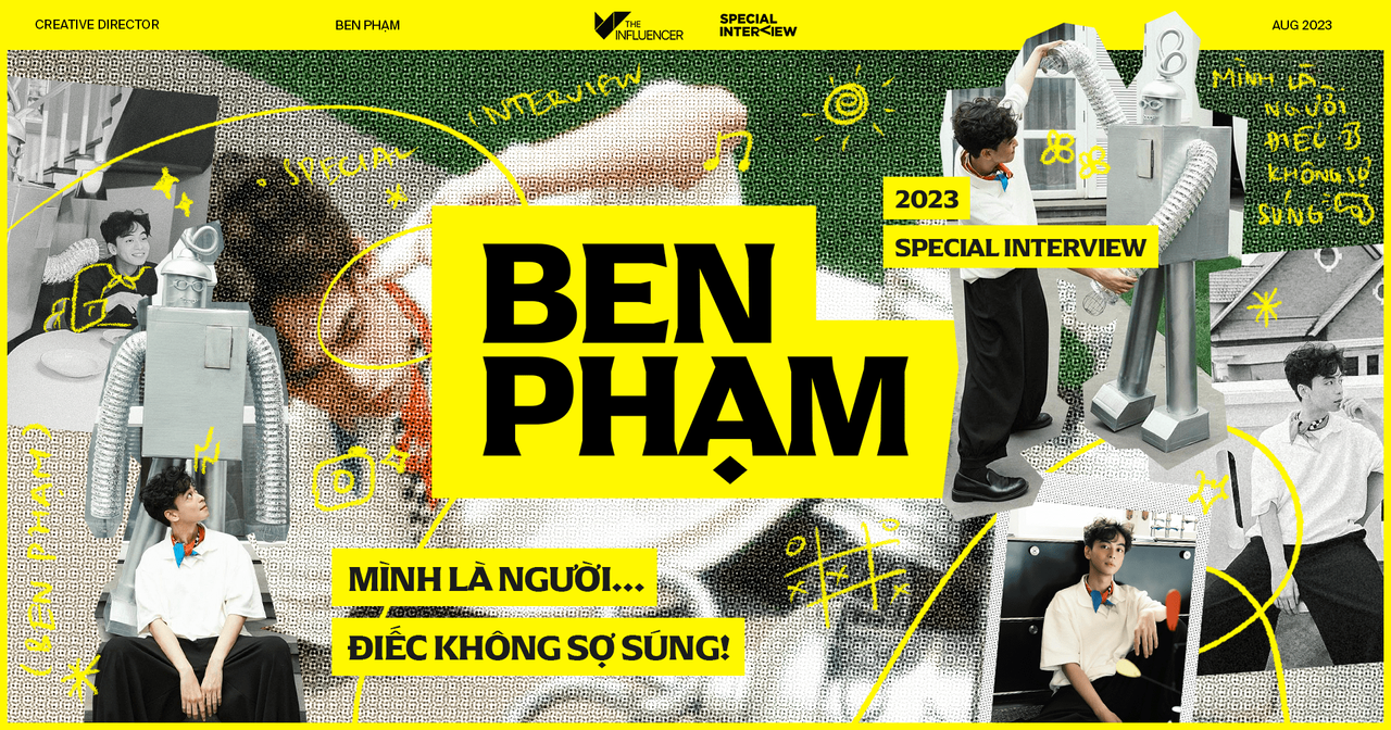 Ben Phạm: “Mình là người… điếc không sợ súng!”