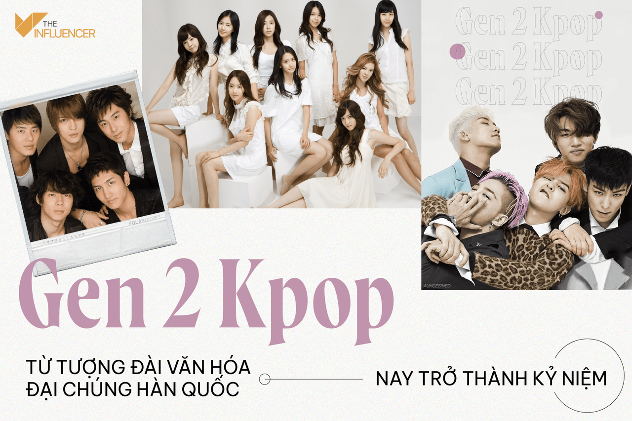 Gen 2 Kpop - Từ tượng đài văn hóa đại chúng Hàn Quốc nay trở thành kỷ niệm