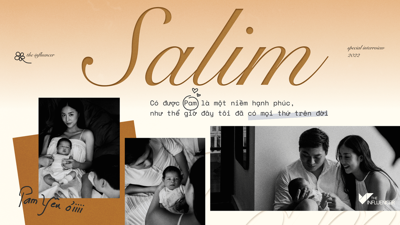 Salim: Có được Pam là một niềm hạnh phúc, như thể giờ đây tôi đã có mọi ...